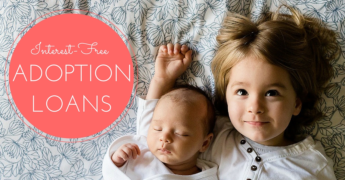 Where To Find Adoption Loans | Fund Your Adoption